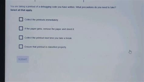 You Are Taking A Printout Of A Debugging Code StudyX