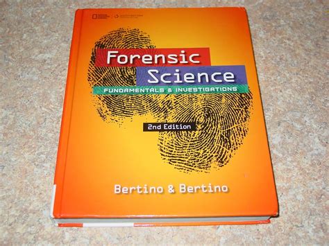Forensic Science Fundamentals And Investigations 9781305077119