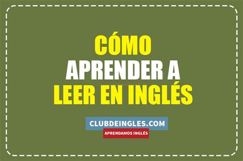 trucos para aprender a LEER en INGLÉS Edición