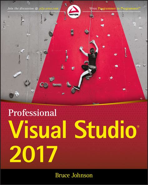 Bruce Johnson книга Professional Visual Studio 2017 скачать в pdf