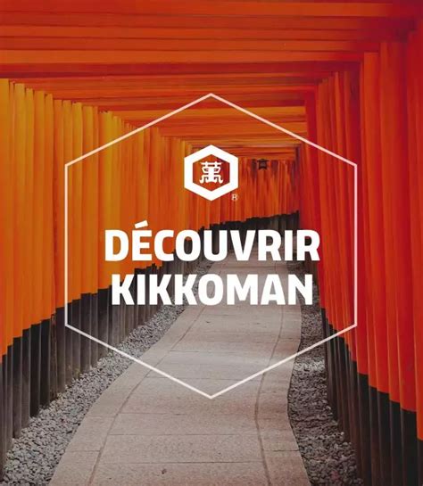 Tout sur Kikkoman | Kikkoman