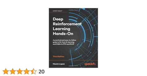 Deep Reinforcement Learning Hands On A Practical And Easy To Follow