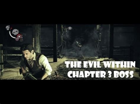 FETTTERS Plays The Evil Within Chapter 3 Chainsaw Boss YouTube