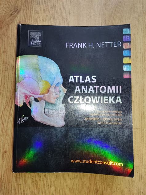 Atlas Anatomii Człowieka Frank H Netter Poznań Winogrady • Olxpl