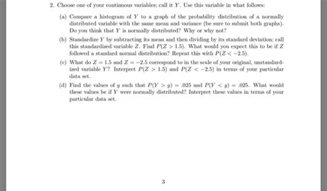 Solved 2 Choose One Of Your Continuous Variables C Y Use