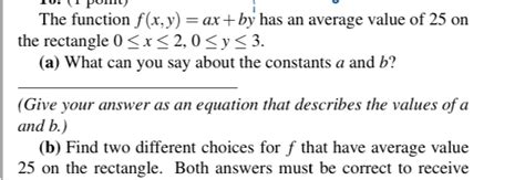 solved the function f x y ax by ﻿has an average value of 25
