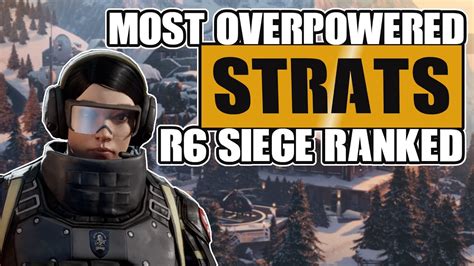 The Most OVERPOWERED Strats For R6 Siege Ranked - YouTube