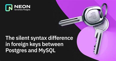 Rishi Raj Jain On Linkedin The Silent Syntax Difference In Foreign Keys Between Postgres And