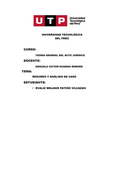 Resumen Y Análisis De Recurso De Casación Universidad TecnolÓgica Del