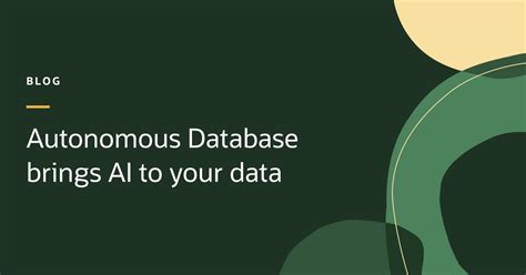Anil Bhan On Linkedin Autonomous Database Brings Ai To Your Data