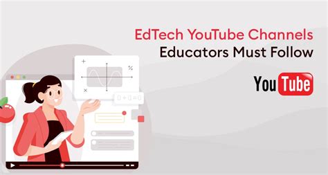 EdTech YouTube Channels You Must Follow EdTechReview