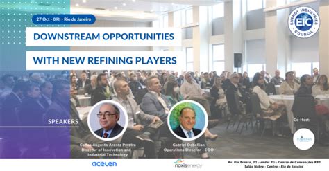 Breakfast In Rio Downstream Opportunities With New Refining Players By