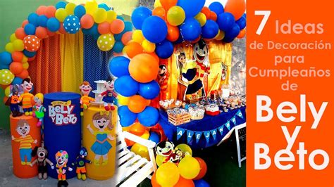 7 Ideas de Decoracion para Cumpleaños de Bely y Beto YouTube