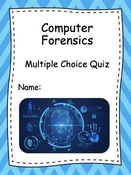 Computer Forensics Multiple Choice Quiz By High Babe With Hannah