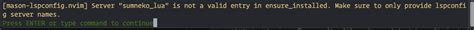 Seeing Message Mason Lspconfignvim Server Sumnekolua Is Not A