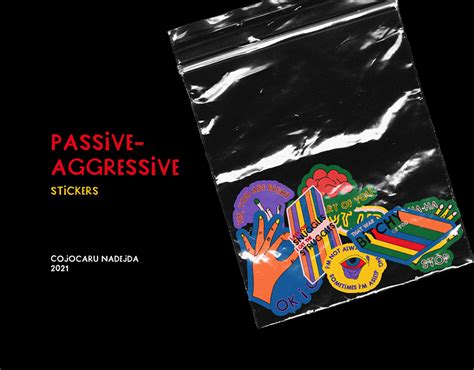 Passive Aggressive Stickers On Behance