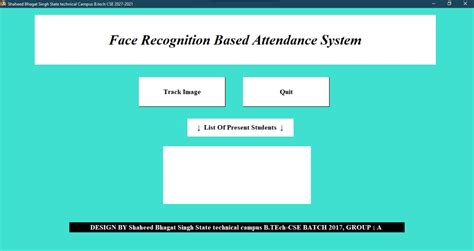 GitHub Kalkaprasad FACE RECOGNITION BASED ATTENDANCE SYSTEM The Proposed System Will Reduce