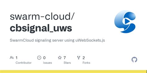Github Swarm Cloud Cbsignal Uws Swarmcloud Signaling Server Using