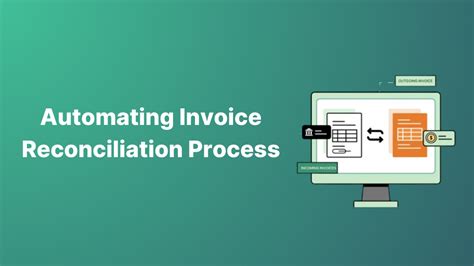 Master The Invoice Reconciliation Process Automation Hacks