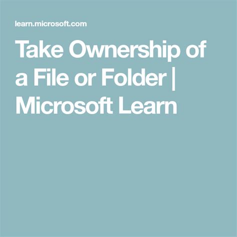 Take Ownership Of A File Or Folder