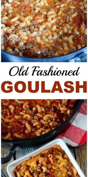 Old Fashioned Goulash Artofit