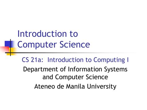 Introduction To Computer Science