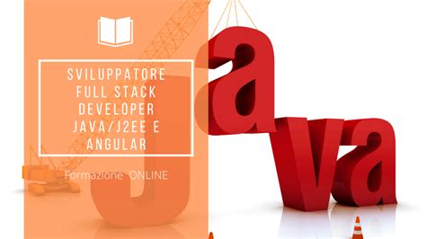 Corso Gratuito Online Sviluppatore FULL STACK DEVELOPER JAVA J2EE E