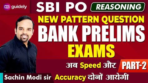 New Pattern Questions Part 2 Bank Prelims Exams Reasoning By