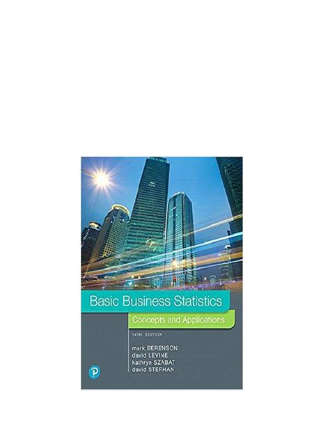 Original Pdf Basic Business Statistics 14th Edition By Mark L Berensoninstant Download Pdf