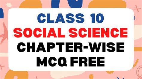 Class 10 Social Science सामाजिक विज्ञान Chapter Wise Mcqs