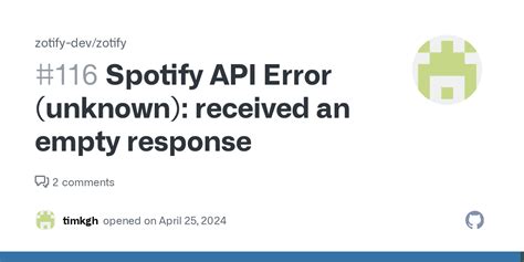 Spotify Api Error Unknown Received An Empty Response · Issue 116