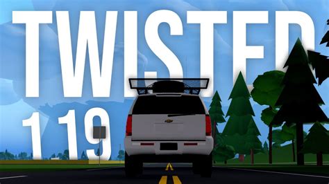 Everything New In Twisted 119 Youtube
