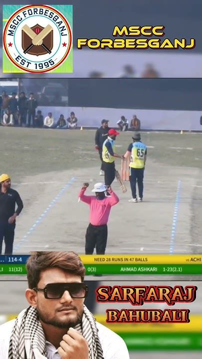 Sarfraz Bahubali One Man Army Mscc Forbesganj Msdh Cricket