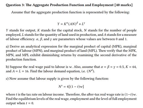 Solved Question 3 The Aggregate Production Function And