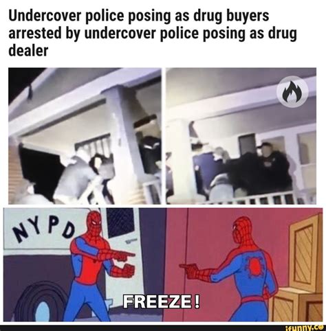 Undercover Police Posing As Drug Buyers Arrested By Undercover Police
