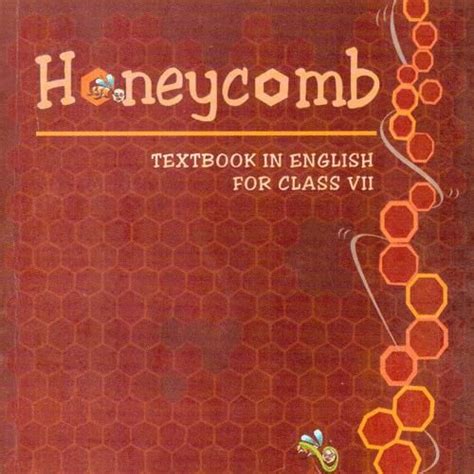 Class 7 English Honeycomb Ncert Solutions Notes 2024 2025