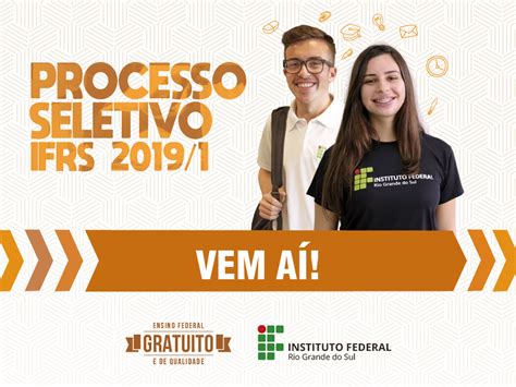 Site do processo seletivo 2019 1 do IFRS está no ar Instituto Federal