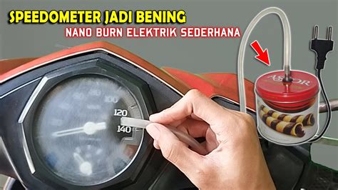 Nano Burn Coating Speedometer Membuat Kaca Speedometer Bening Youtube