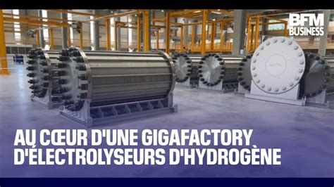 Au Cœur Dune Gigafactory Délectrolyseurs Dhydrogène