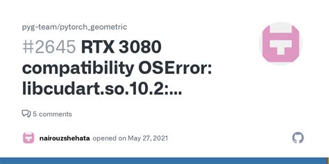 Rtx 3080 Compatibility Oserror Libcudartso102 Cannot Open Shared
