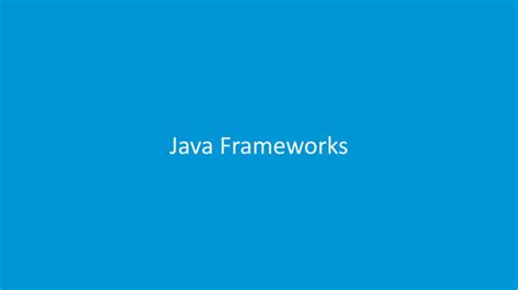 What Is Spring Framework In Java Spring Framework Tutorial For