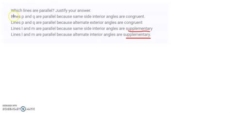 Solved Which Lines Are Parallel Justify Your Answer Lines P And Q Are Parallel Because Same