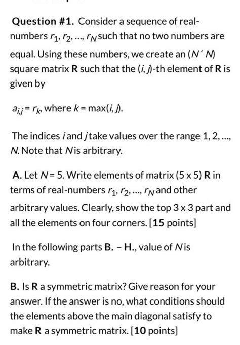 Solved Question Consider A Sequence Of Realnumbers Chegg