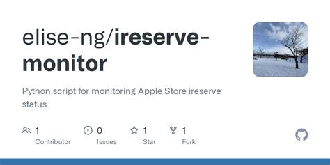 GitHub Elise Ng Ireserve Monitor Python Script For Monitoring Apple