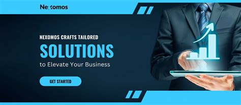 Best Tailored Solutions For Your Business Needs Nexomos 1