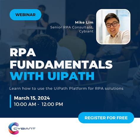 Webinar Rpa Fundamentals With Uipath Cybiant Posted On The Topic Linkedin