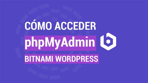 Cómo Acceder phpMyAdmin Bitnami vía SSH Tunnel WordPress