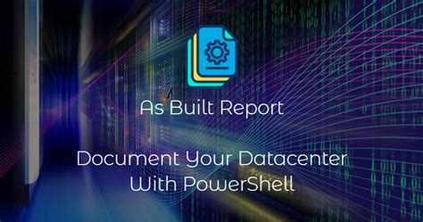 christophe care on linkedin asbuiltreport a configuration document