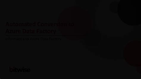 bitwise inc on linkedin adf demo etl informatica dataanalytics