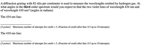Solved A Diffraction Grating With 82 Slits Per Centimeter Is